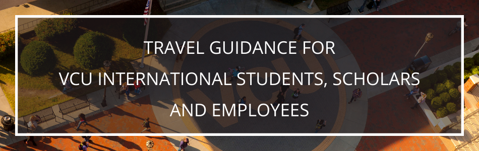 Travel FAQs - Virginia Commonwealth University