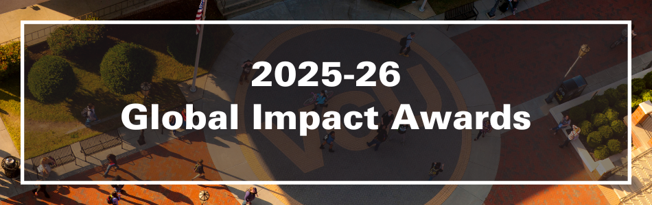 Global Impact Awards Announced - Virginia Commonwealth University